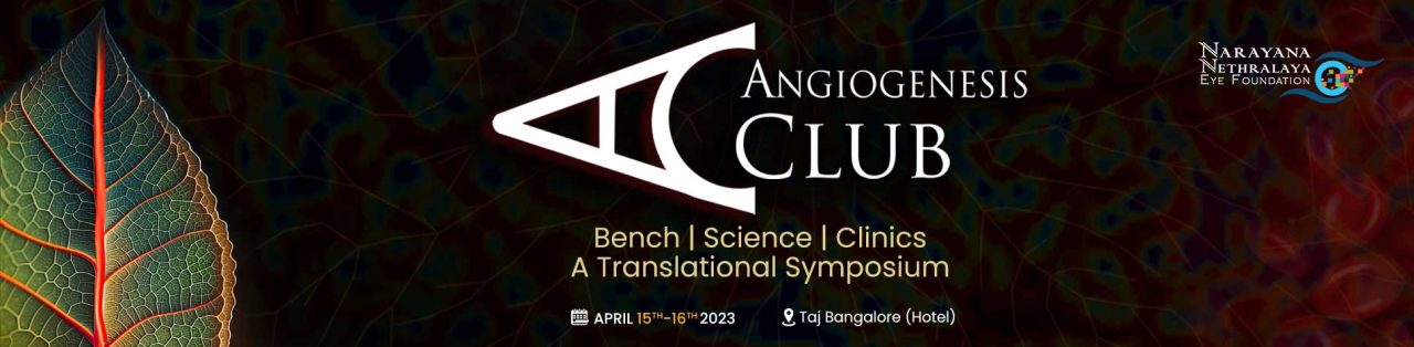 Angiogenesis Version 2.0 – Narayana Nethralaya Eye Foundation